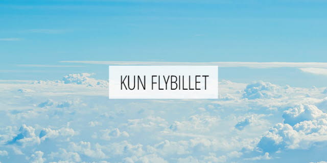 Kun flybillet